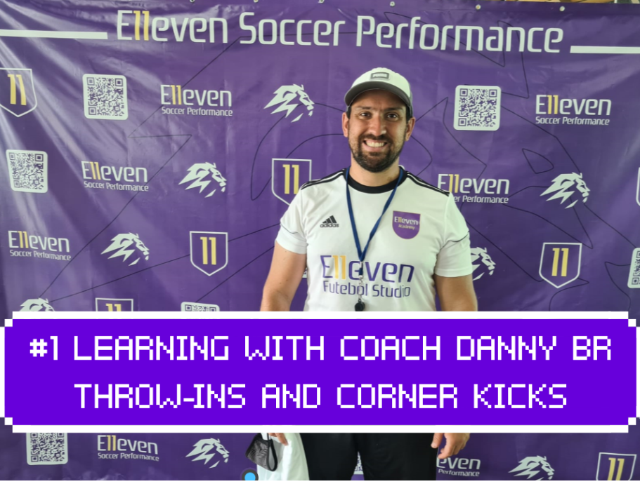#1 Learning with Coach Danny Br – Throw-ins and corner kicks – Coach Danny